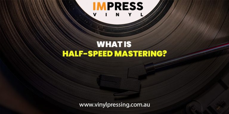 What is Half-Speed Mastering? | Impress Vinyl