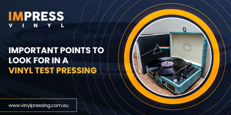 Points to look for while reviewing your test vinyl pressing