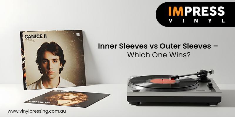 Inner vs Outer Sleeves: Best Vinyl Protection Guide